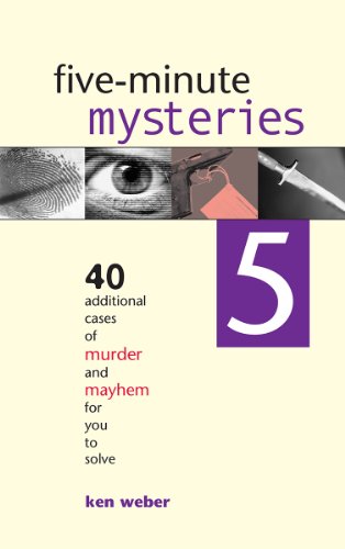 Five-minute Mysteries 5: 40 Additional Cases of Murder and Mayhem for ...