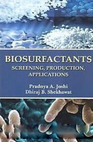 Biosurfactants: Screening Production Applications : Buy Online at Best ...