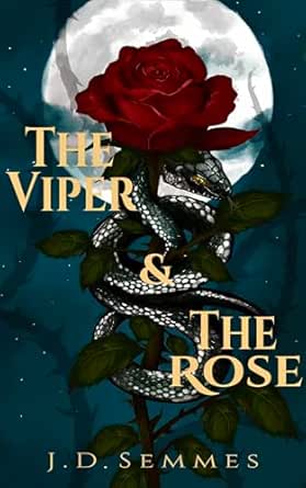 Amazon.com: The Viper and The Rose (Rise of the Viper Queen Book 1 ...