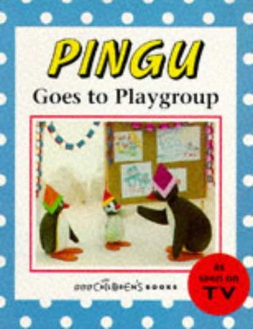 Pingu Goes to Playgroup: Amazon.co.uk: BBC: 9780563404439: Books