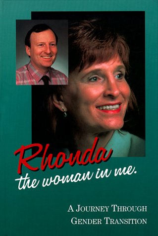 Amazon.com: Rhonda - The Woman in Me: A Journey Through Gender ...