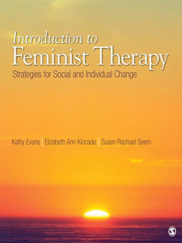 Introduction to Feminist Therapy: Strategies for Social and Individual ...