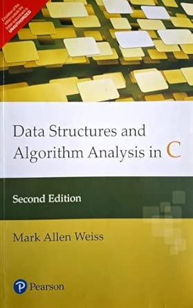 Data Structures And Algorithm Analysis In C (Second Edition) : Mark ...