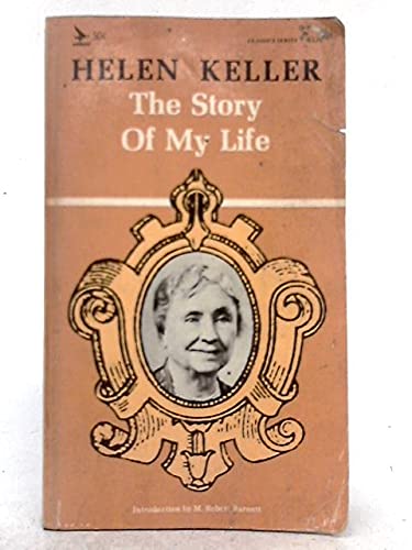 Helen Keller: The Story of My Life: Keller, Helen: 9780804900706 ...