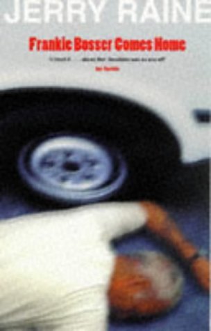 Frankie Bosser Comes Home: jerry-raine: 9780575066960: Amazon.com: Books