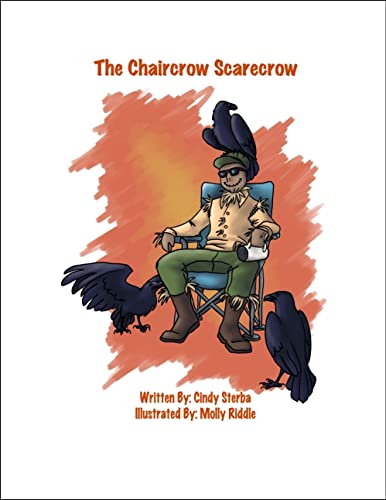 The Chaircrow Scarecrow - Kindle edition by Sterba, Cindy, Riddle ...