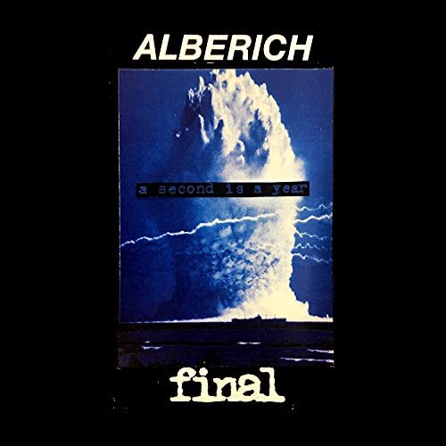 A Second Is A Year de Alberich / Final en Amazon Music Unlimited