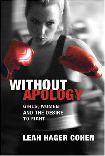 Without Apology: Leah Hager Cohen: 9780297850649: Amazon.com: Books