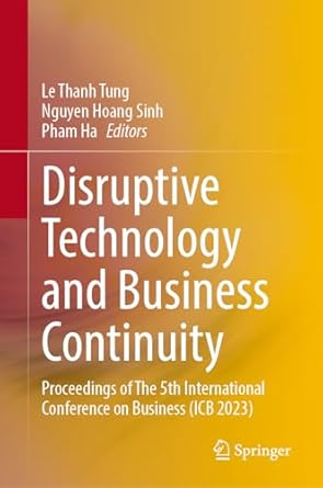 Disruptive Technology and Business Continuity: Proceedings of The 5th ...