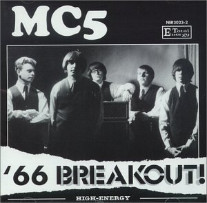 '66 Breakout! - Mc5: Amazon.de: Musik-CDs & Vinyl