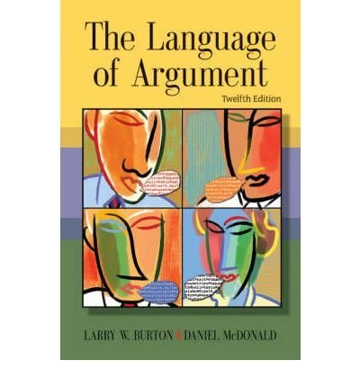 Amazon.com: The Language of Argument: 9780205530816: Burton, Larry W ...