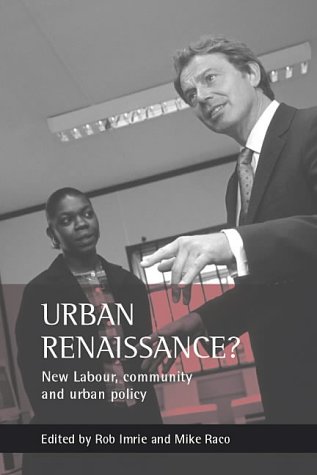 Amazon | Urban Renaissance?: New Abour, Community and Urban Policy ...