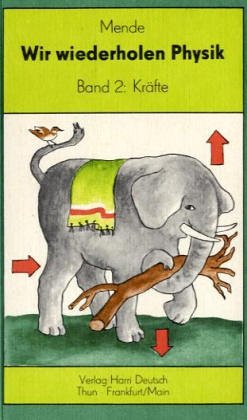 Amazon.co.jp: Wir wiederholen Physik 2. Kraefte : Mehnert, Klaus, Mende ...