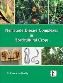 Nematode Disease Complexes in Horticultural Crops: P. Parvatha Reddy ...