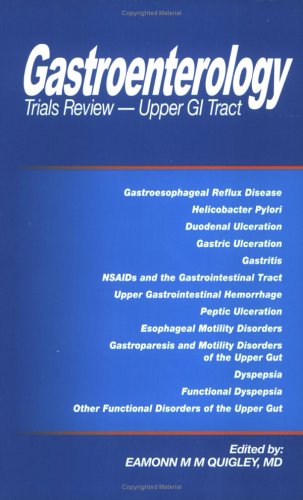 Gastroenterology Trials Review : Quigley, Eamonn M.: Amazon.in: Books