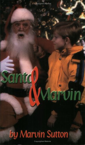 Santa & Marvin: Sutton, Marvin: 9781893181595: Amazon.com: Books