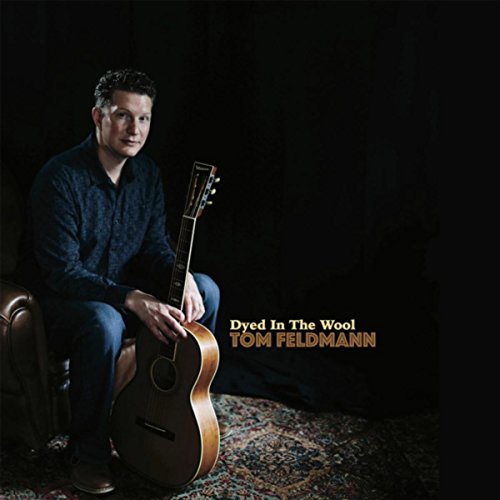 Play Dyed in the Wool by Tom Feldmann on Amazon Music
