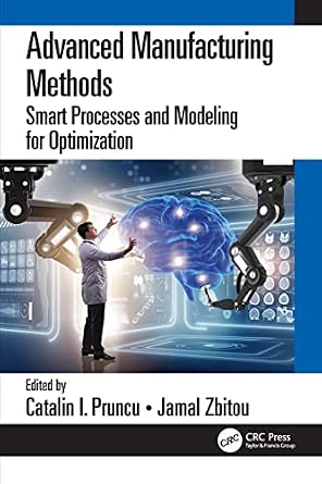 Amazon.com: Advanced Manufacturing Methods: 9781032326368: Pruncu ...