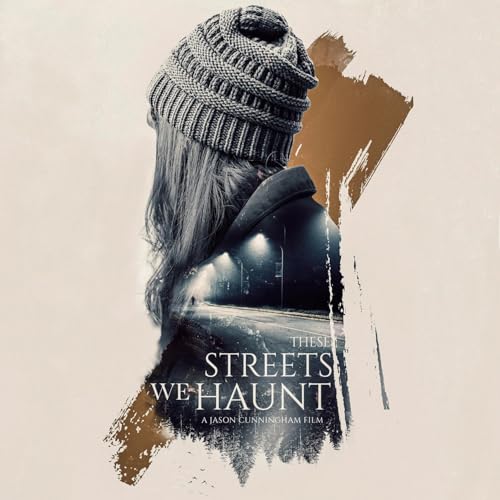 Amazon.com: These Streets We Haunt (Original Motion Picture Soundtrack ...