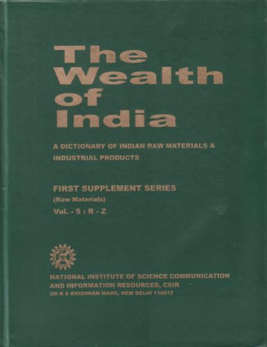 The Wealth of India: A Dictionary of Indian Raw Materials and ...