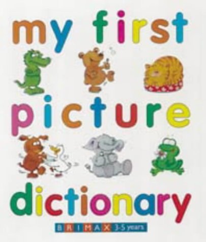 My First Picture Dictionary (Early learning): Amazon.co.uk: Gardner ...