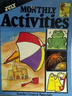 July Monthly Activities (Monthly Activities Series): Nowlin ...