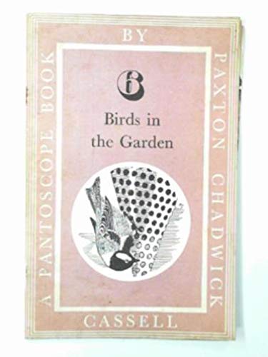 Birds in the Garden:Pantoscope Book Number 6 ): Amazon.co.uk: Chadwick ...