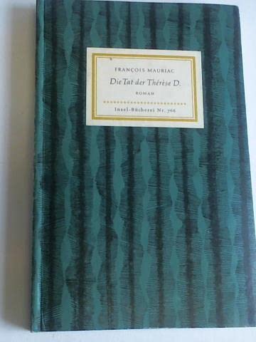 Die Tat der Therese D. : Mauriac, Francois: Amazon.de: Bücher
