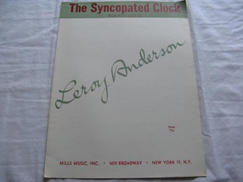 Amazon.com: THE SYNCOPATED CLOCK LEROY ANDERSON 1950 SHEET MUSIC SHEET ...