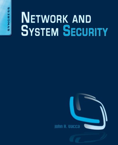 Network and System Security: Vacca, John R.: 9781597495356: Amazon.com: Books