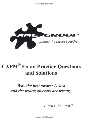 Amazon.com: CAPM Exam Practice Questions and Solutions, Release 1.3 ...