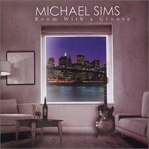 Sims, Michael - Room With a Groove - Amazon.com Music