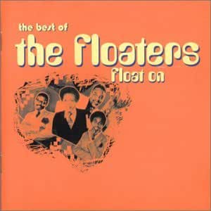 The Best Of The Floaters - Float On: Amazon.co.uk: CDs & Vinyl
