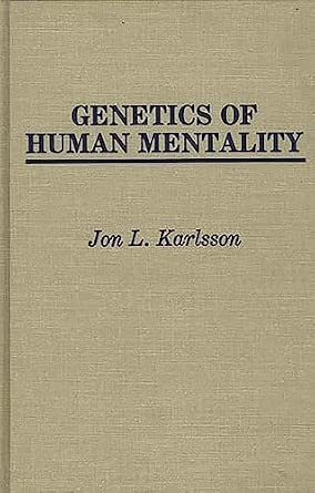 Genetics of Human Mentality : Karlsson, Jon: Amazon.co.za: Books