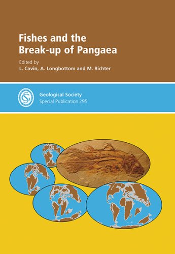Fishes and the Break-up of Pangea - Special Publication no 295 ...