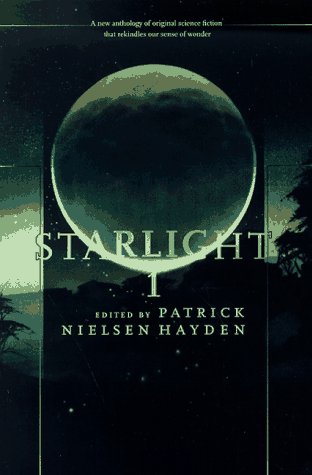 Starlight 1: Patrick Nielsen Hayden: 9780312862152: Amazon.com: Books
