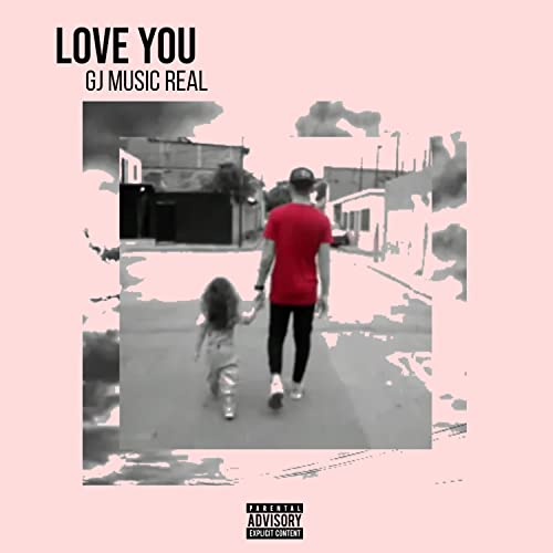 Écouter Love You par GJ Music Real sur Amazon Music Unlimited