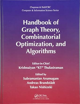 Amazon.co.jp: Handbook of Graph Theory, Combinatorial Optimization, and Algorithms (Chapman ...