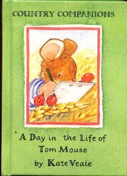 A Day in the Life of Tom Mouse: kate-veale: 9781873615966: Amazon.com ...