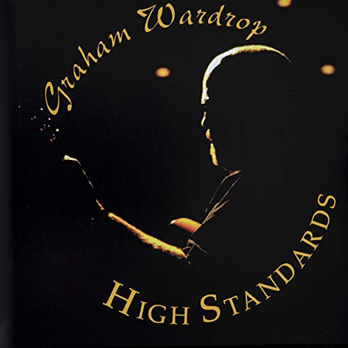 Amazon MusicでGraham WardropのHigh Standardsを再生する