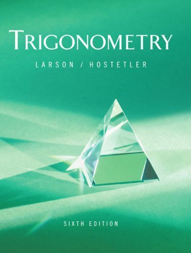 By Ron Larson - Trigonometry: 6th (sixth) Edition: 8580000705577 ...