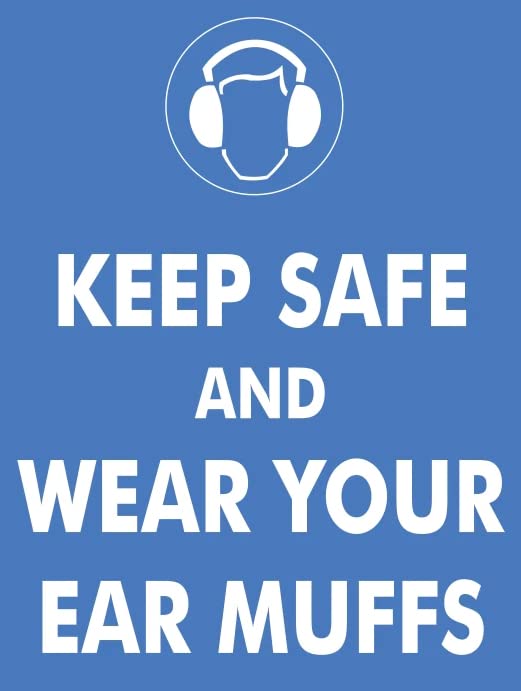 Keep Safe and wear Your Ear Muffs Sign Sticker, Waterproof Sticker ...