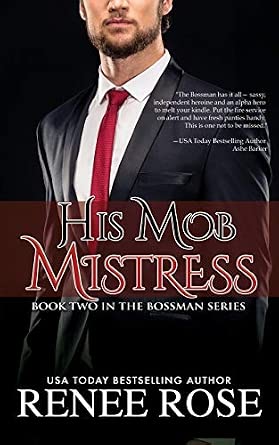Amazon.com: His Mob Mistress: Book Two in The Bossman Series ...