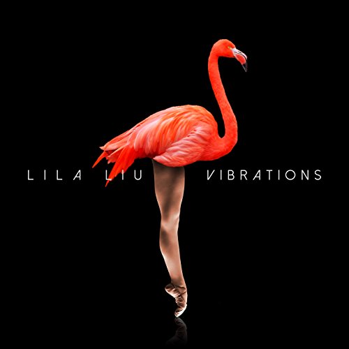 Play Vibrations by Lila Liu on Amazon Music