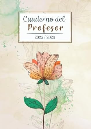 Cuaderno del Profesor 2025/2026 A4: Organizador de clases ...