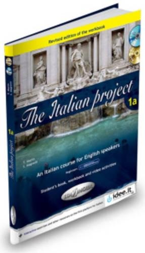 The Italian Project, Beginners 1a: An Italian Course for English ...