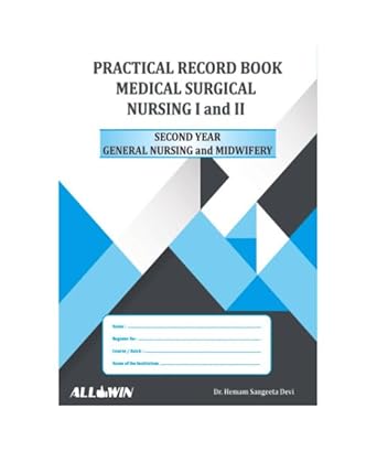 Buy Practical Record Book for Medical surgical Nursing I and II 2nd ...