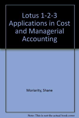 Buy Lotus 1–2–3 Applications in Cost and Managerial Accounting Book ...