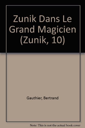 GRAND MAGICIEN (LE) : GAUTHIER,BERTRAND: Amazon.ca: Books