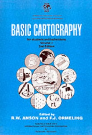 Buy Basic Cartography Volume 1: For Students and Technicians: 001 Book ...